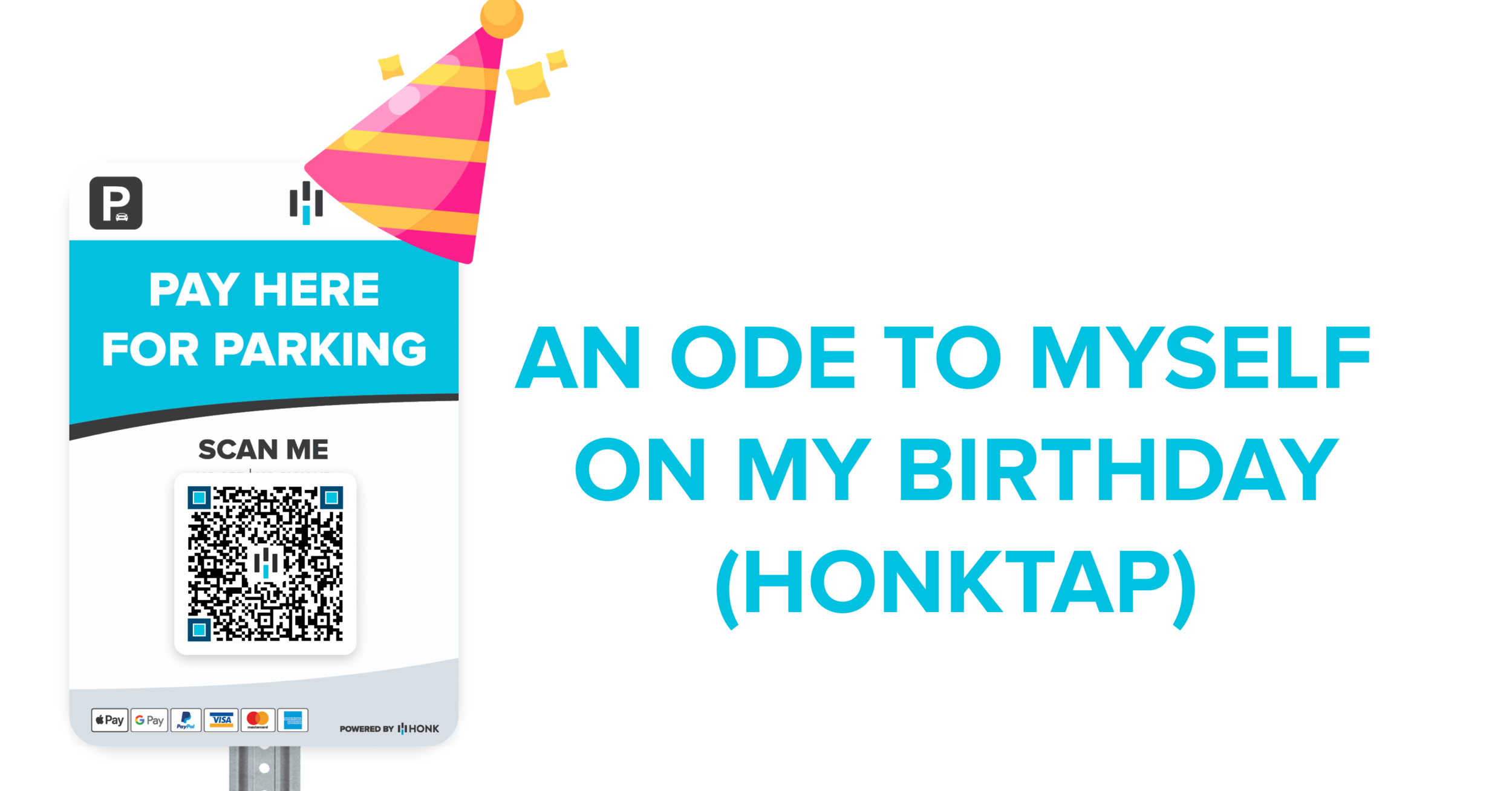 An Ode to Myself on My Birthday (HonkTAP) - HONK