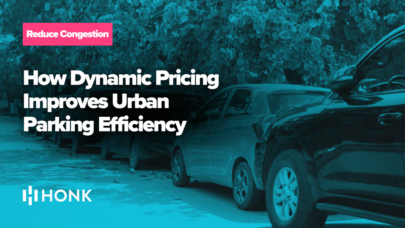 How Dynamic Pricing Improves Urban Parking Efficiency | HONK